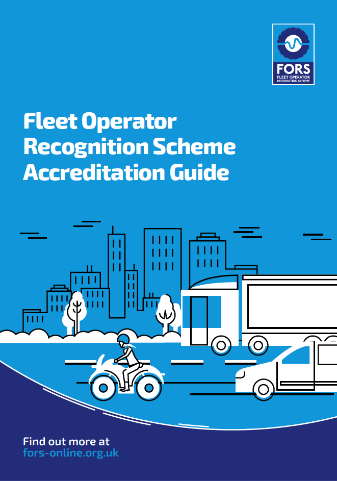 FORS STANDARD - FORS - Fleet Operator Recognition Scheme