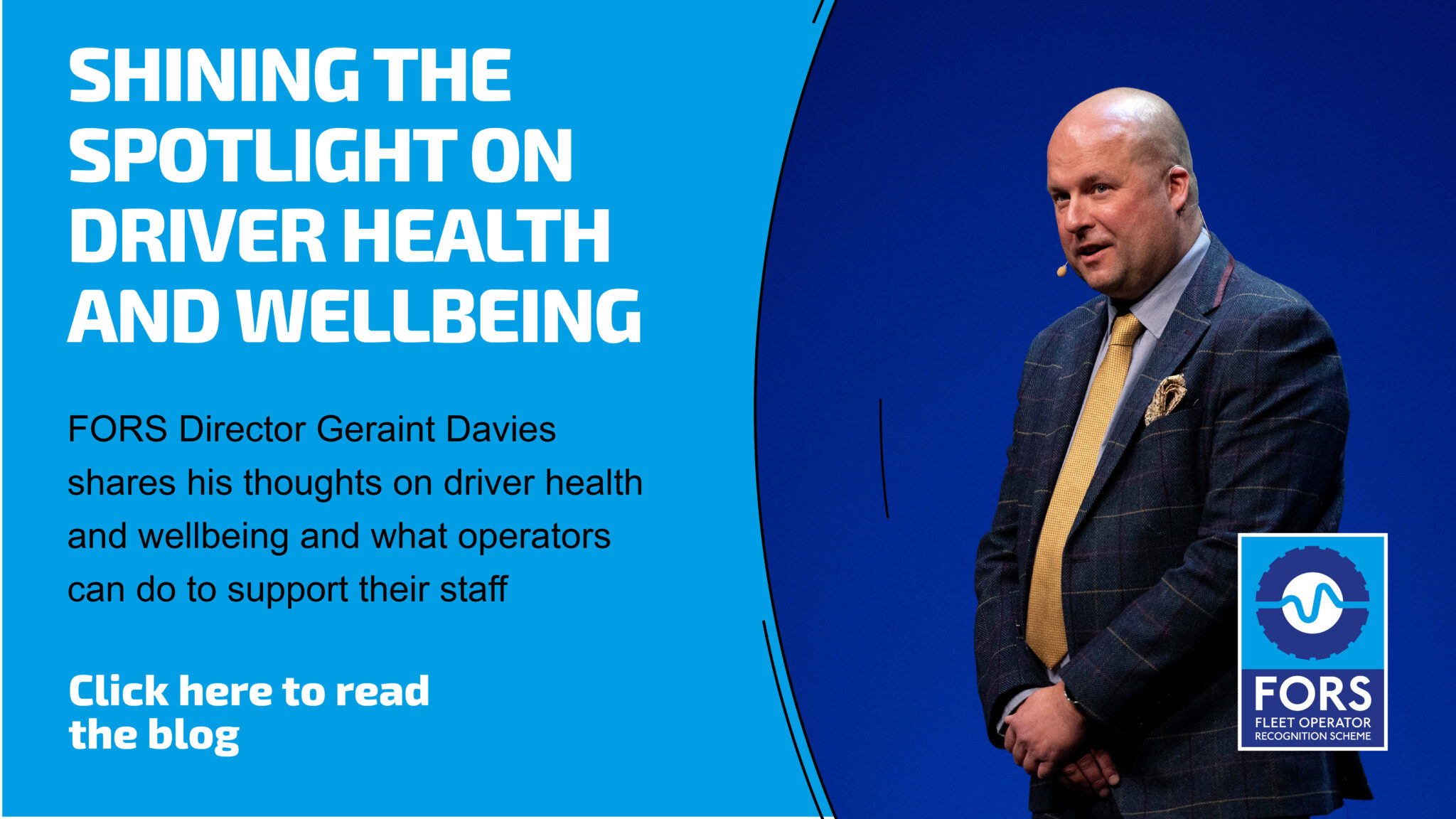 Shining the spotlight on driver health and wellbeing - FORS - Fleet ...