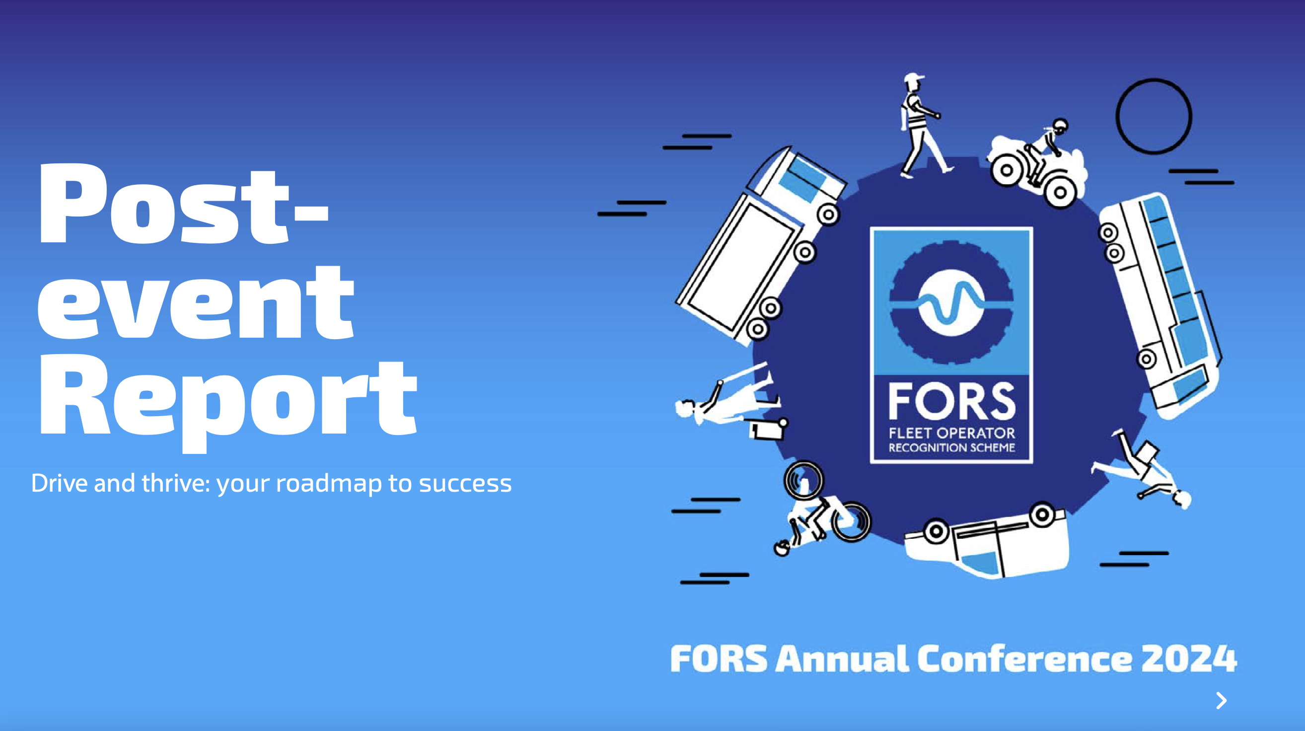 FORS Annual Conference 2024 report - FORS - Fleet Operator Recognition Scheme